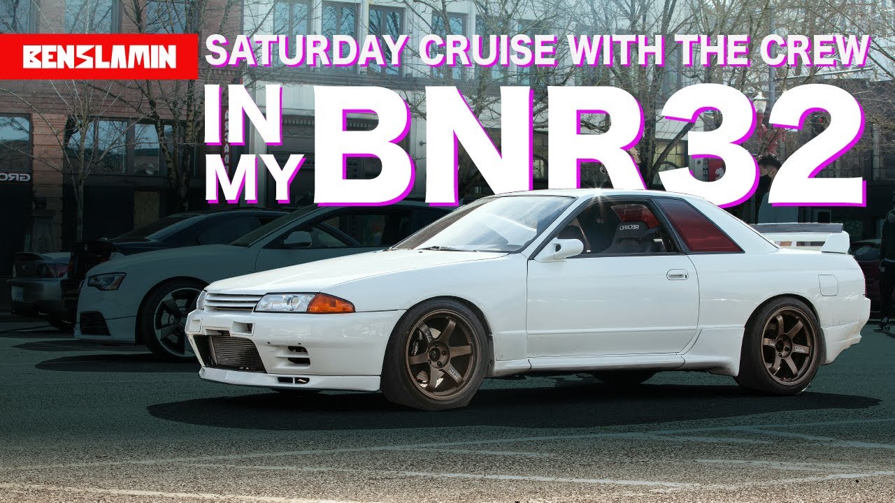 SATURDAY CRUISE WITH THE CREW IN MY BNR32. Skyline R32 GTR 4K - YouTube
