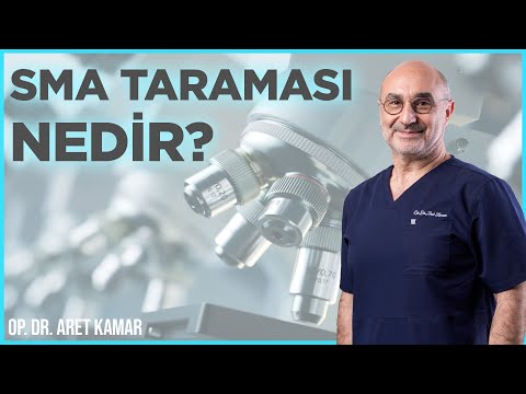 SMA Taraması Nedir? | Op.Dr. Aret Kamar