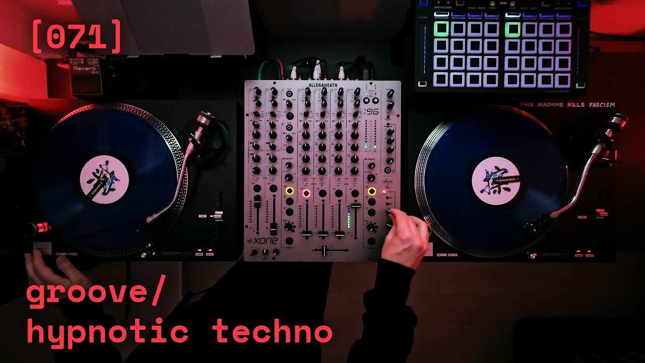 [071] groove & hypnotic techno - vinyl/timecode DJ set - YouTube