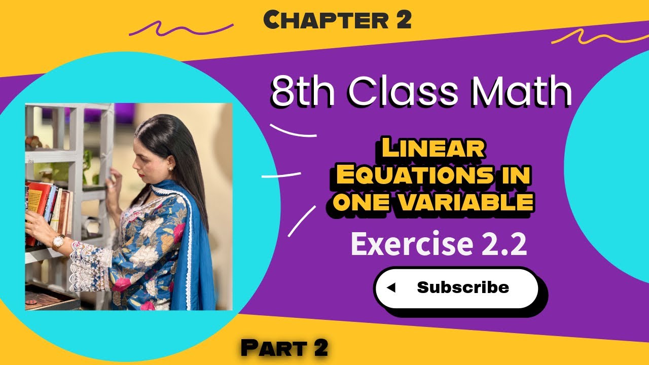 8th class Math |NCERT|Exercise 2.2|Part 2|Linear Equations in one variable - YouTube