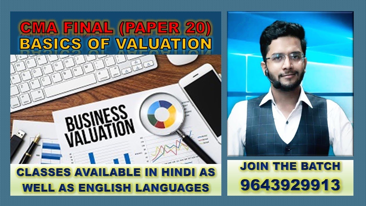 BASICS OF VALUATION || PAPER 20 || CMA FINAL - YouTube