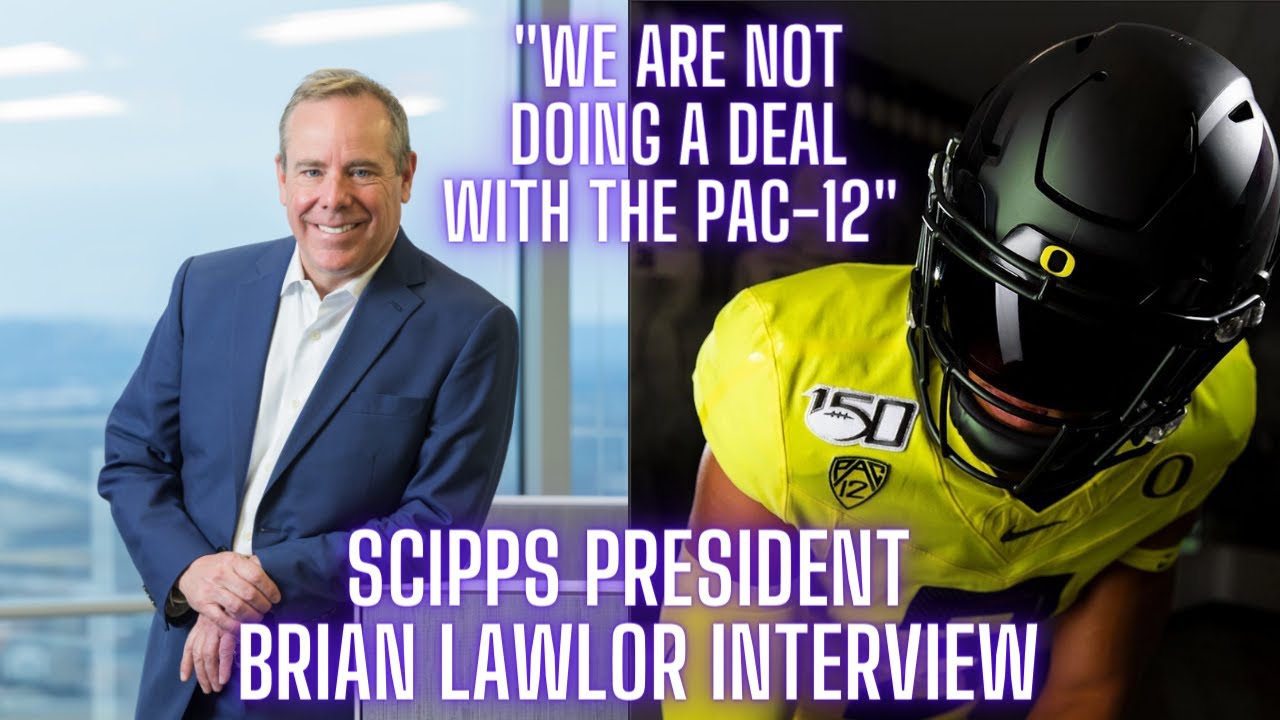 Scripps Sports Brian Lawlor Talks PAC 12 TV Rights - YouTube