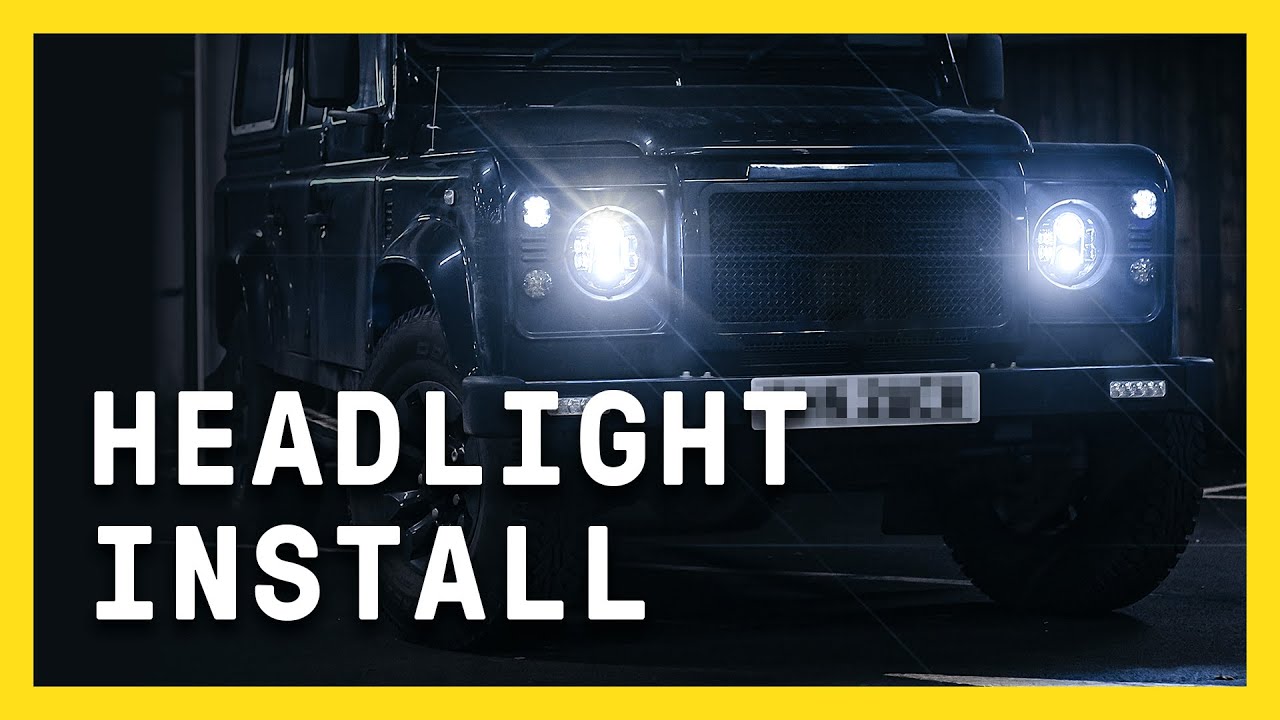 INSTALLING ORE HEADLIGHTS TO MY DEFENDER - YouTube