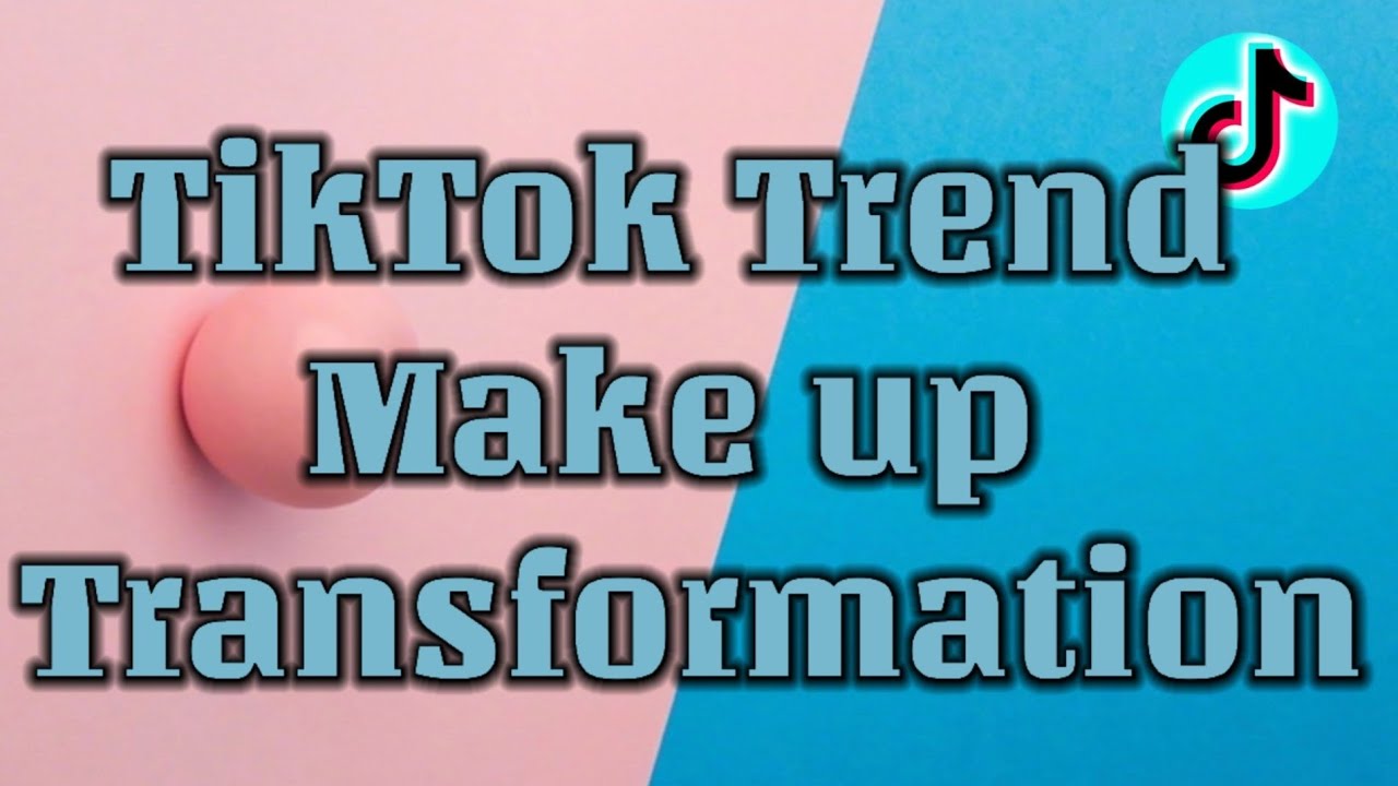 Best Make Up Transformation | Tiktok Compilation - YouTube