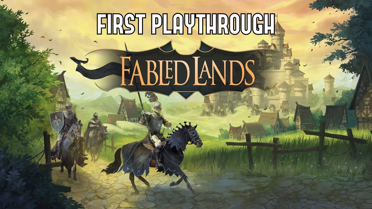 Fabled Lands | First Playthrough - YouTube