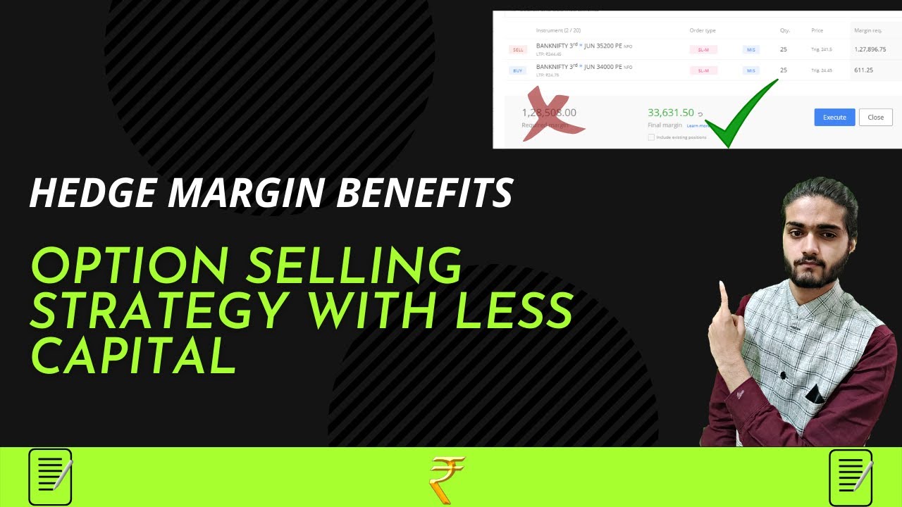 Sell Options with Less Capital | Hedge Margin Benefits | Hedging strategy - YouTube