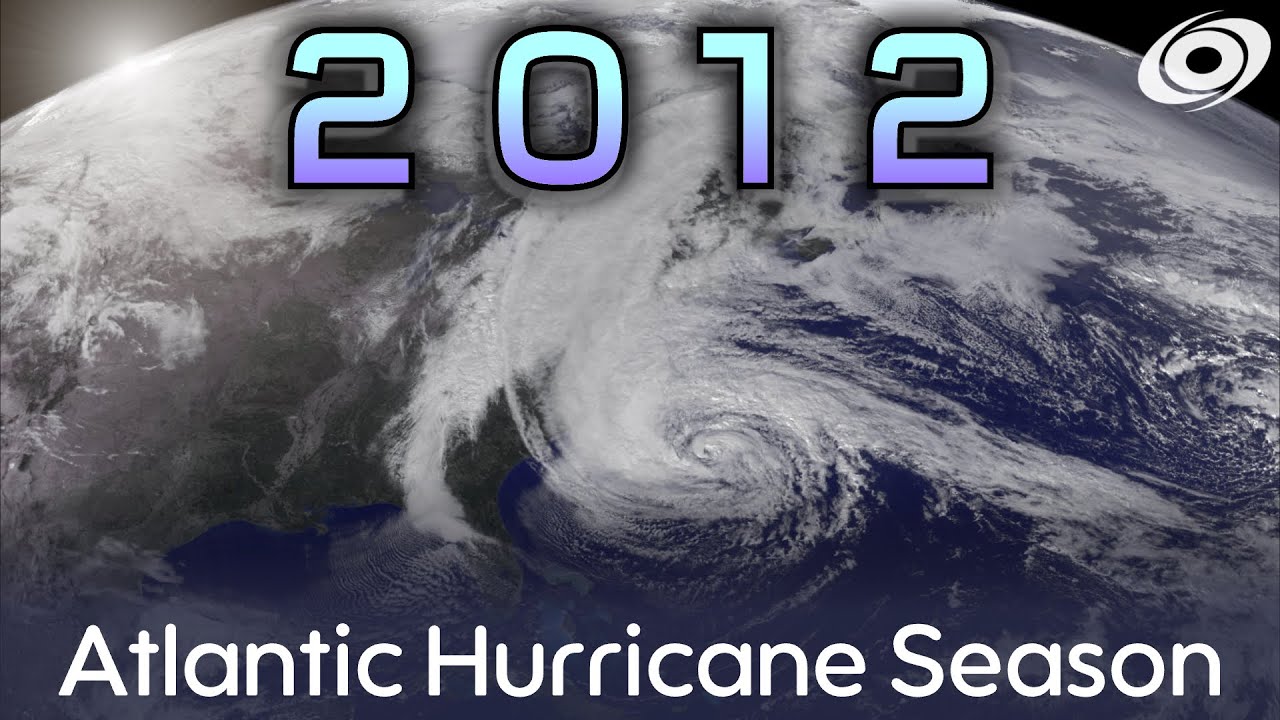 2012 Atlantic Hurricane Season Animation v.4 - YouTube