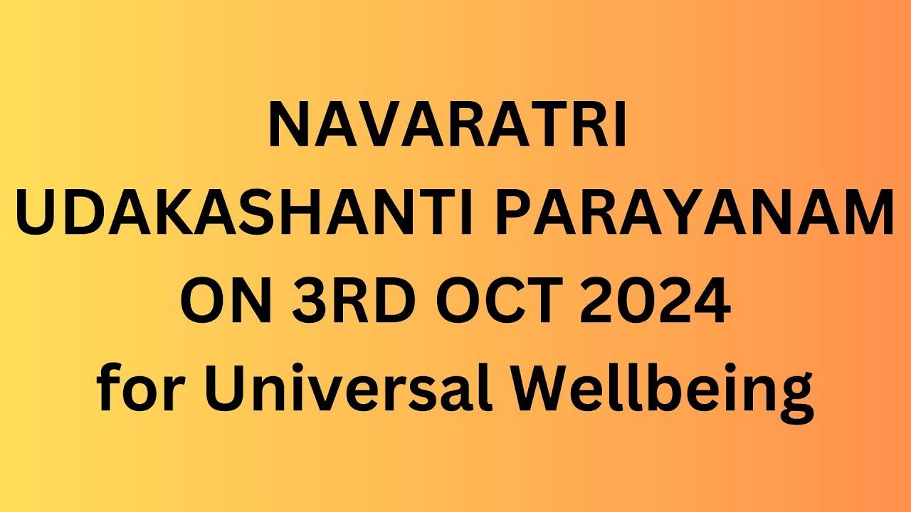 1. Navaratri Udakashanti Chanting 3rd Oct 2024 - YouTube