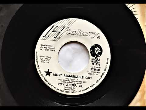 Most Remarkable Guy , Roy Acuff Jr. , 1974 - YouTube