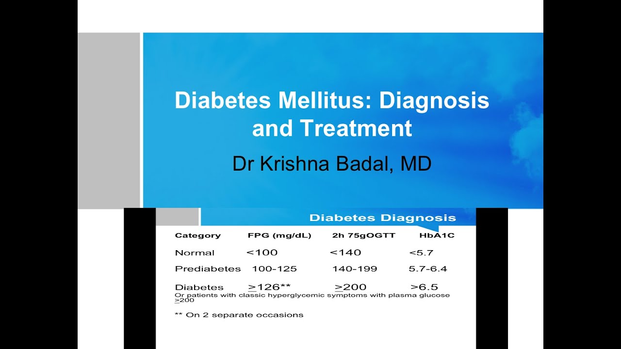 Diabetes Mellitus lecture series part II: Diagnosis and management ...