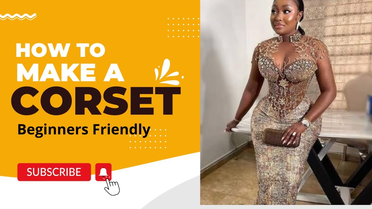 HOW TO MAKE A CORSET PATTERN || Beginner's friendly - YouTube