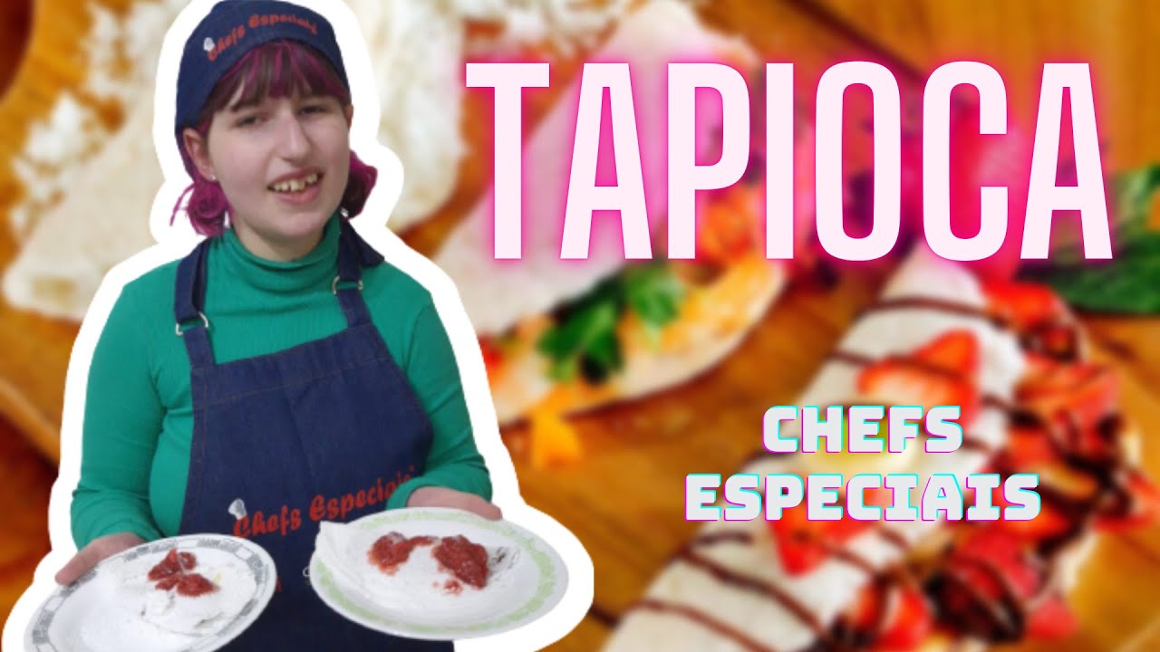 ☁️ TAPIOCA // Chefs Especiais - 2ª temporada - YouTube
