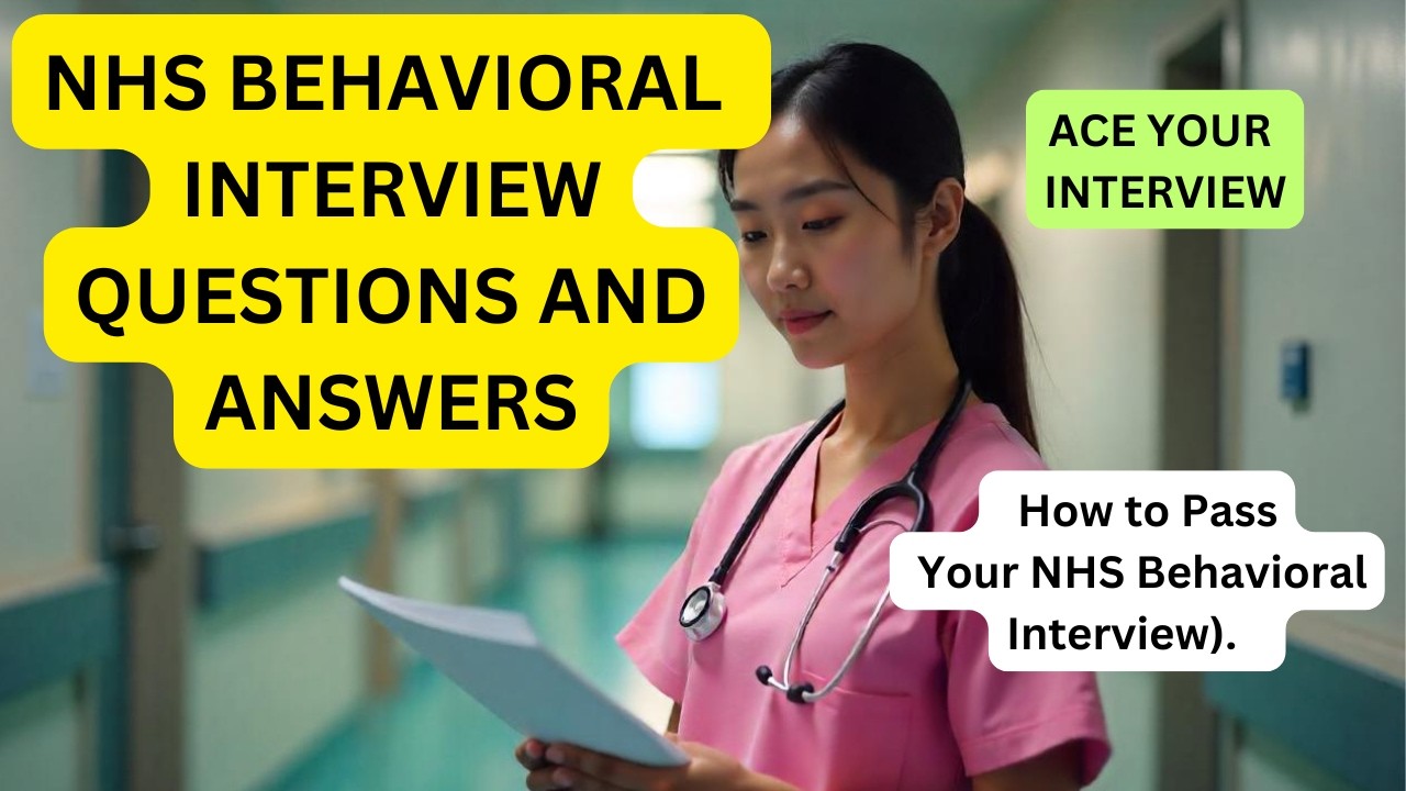 NHS Behavioral Interview Questions and Answers – Be Fully Prepared ...