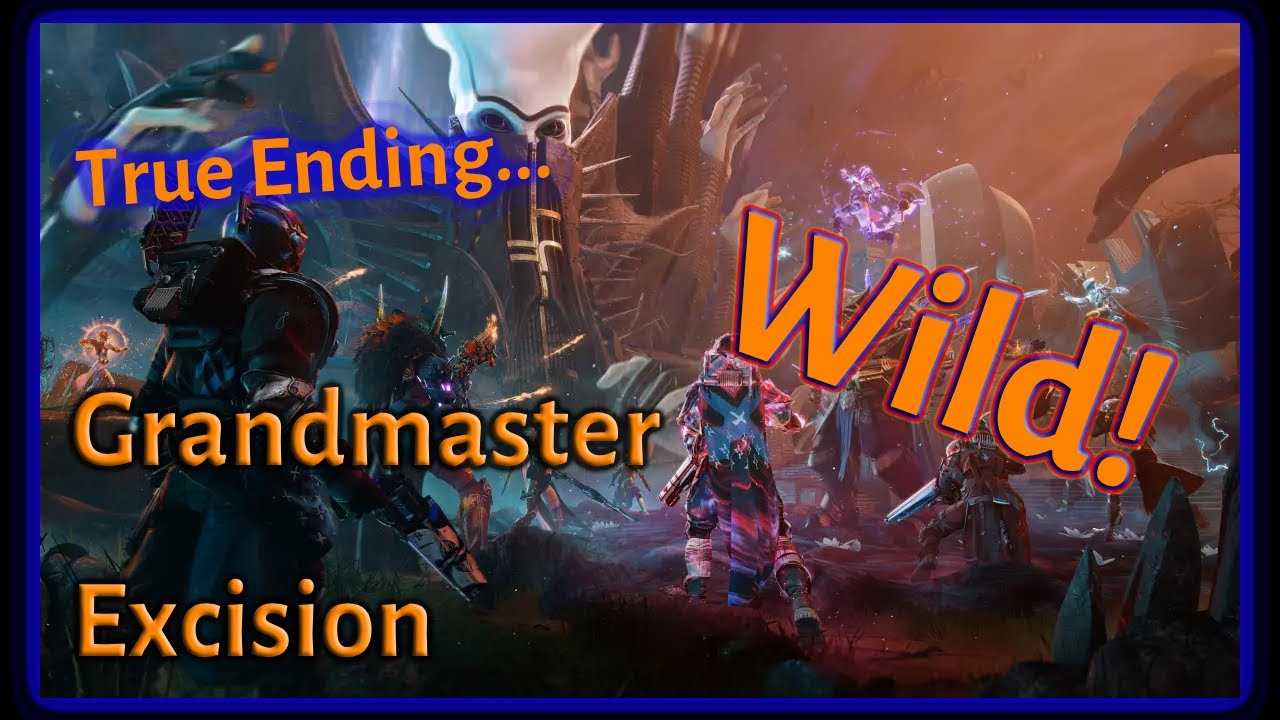 Grandmaster Excision 12 Player Activity | A True Ending | Destiny 2 ...