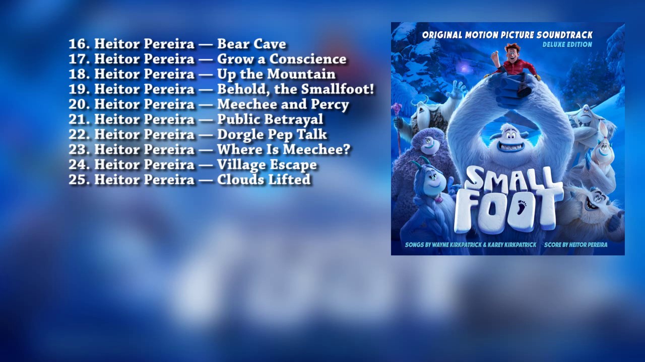 OST Smallfoot (Soundtrack list) – Compilation Music - YouTube