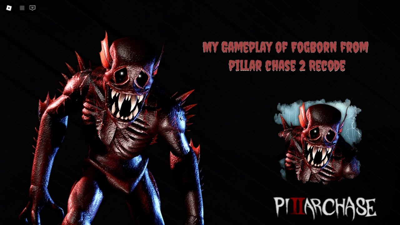 My Gameplay of FogBorn from Pillar Chase 2 Recode - YouTube