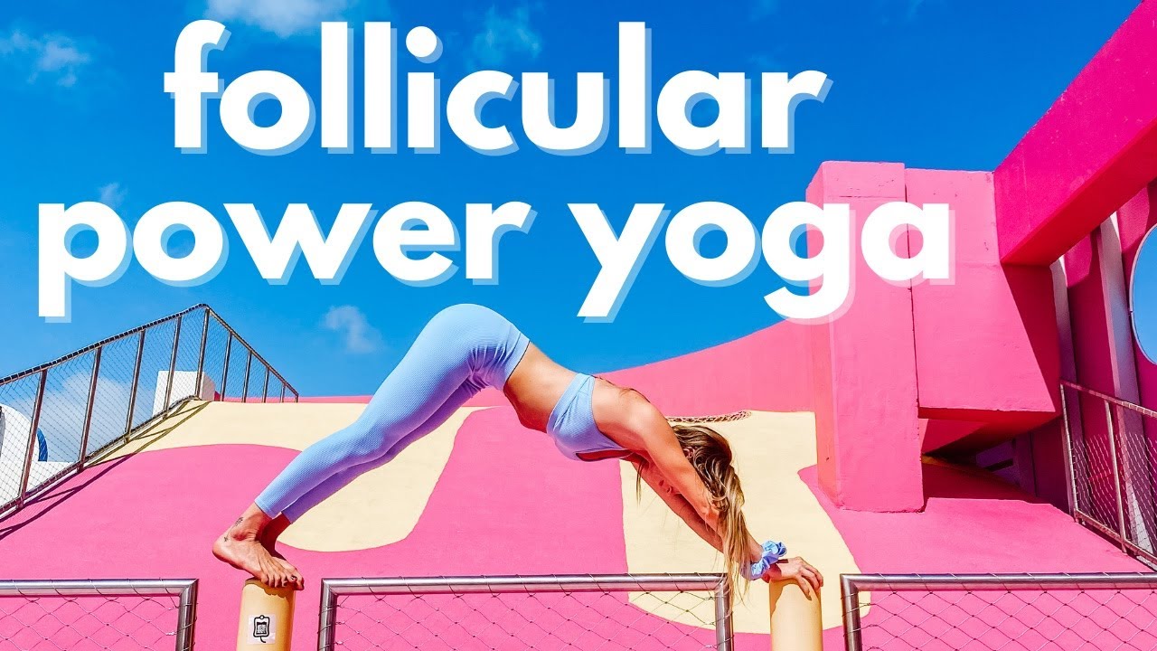 Follicular Phase 30 Minute Yoga Flow/ Cycle Syncing Exercise/ Doc Holly ...