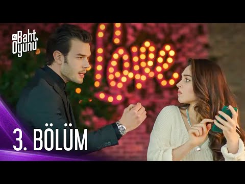 Baht Oyunu Yeniden 3. Bölüm