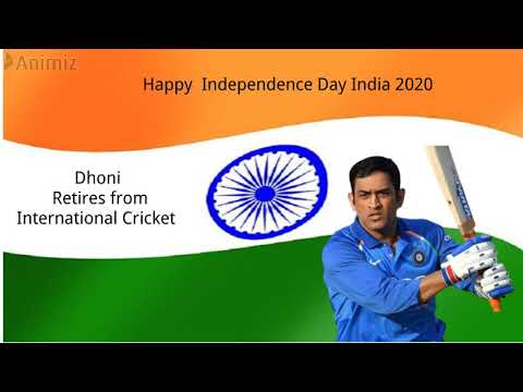 74th Happy Independence Day India| Dhoni's Retirement - YouTube