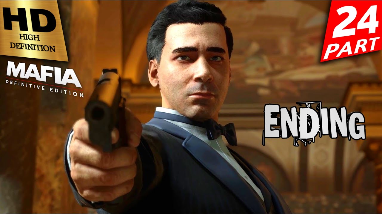 MAFIA DEFINITIVE EDITION PS4 Walkthrough Gameplay - Ending - HD- Part ...