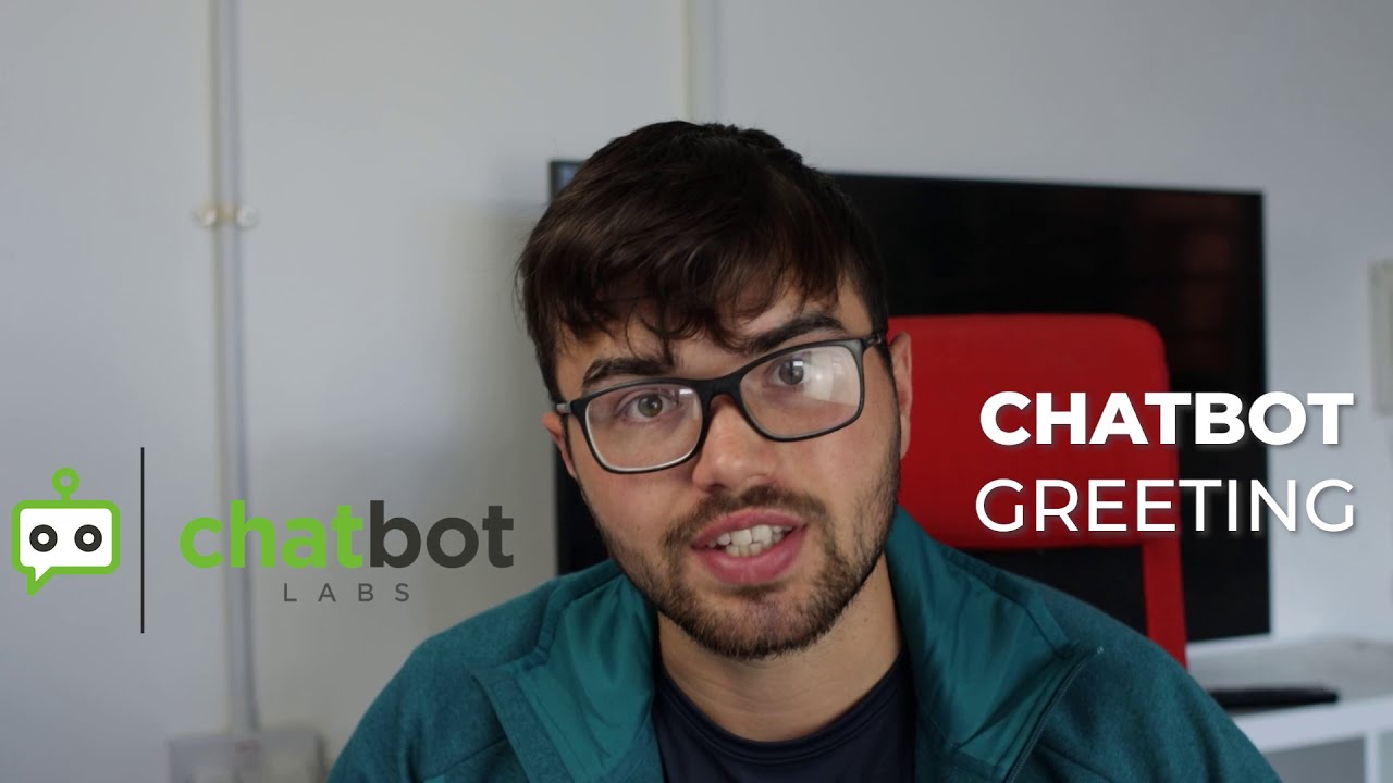 Manage Your Chatbot Greeting - YouTube