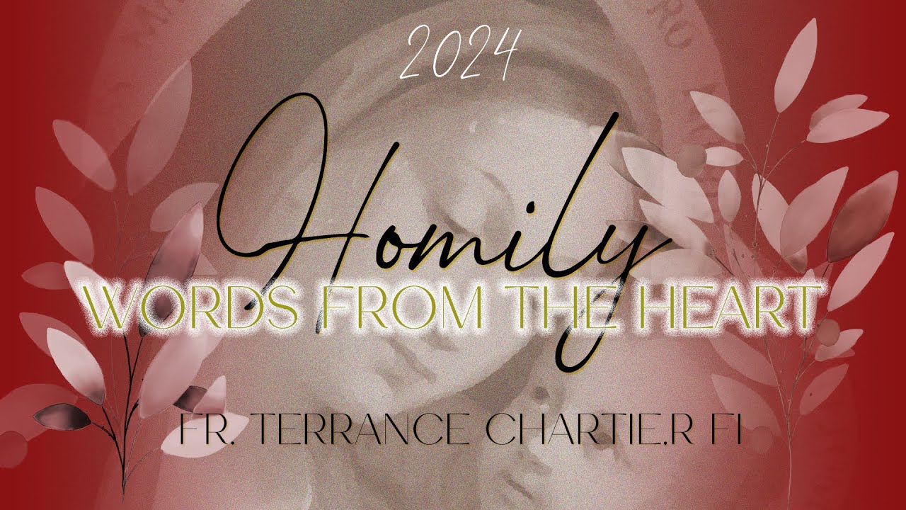 WORDS FROM THE HEART - Nov 30, 2024 Homily - YouTube