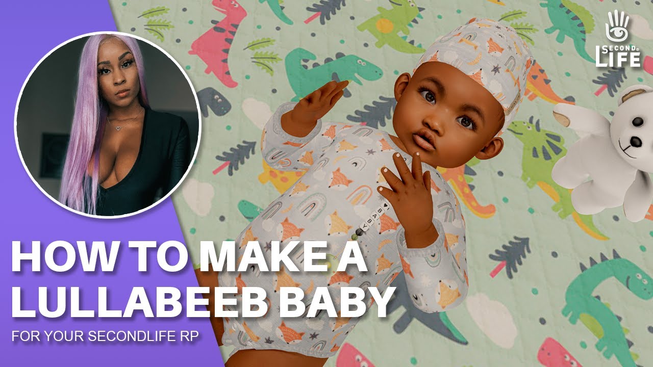 How To Create a Lullabees Baby | Second Life - YouTube