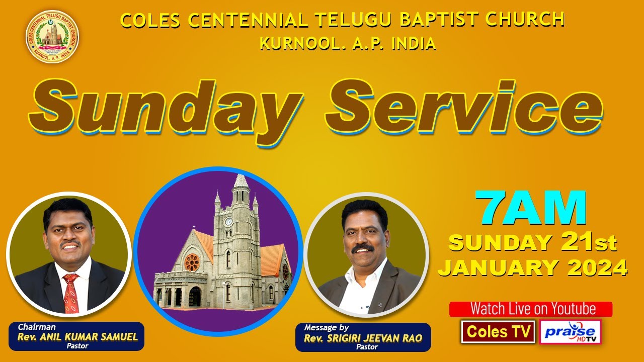 COLES CHURCH, KURNOOL - MESSAGE By Rev. SRIGIRI JEEVAN RAO 1st Service ...