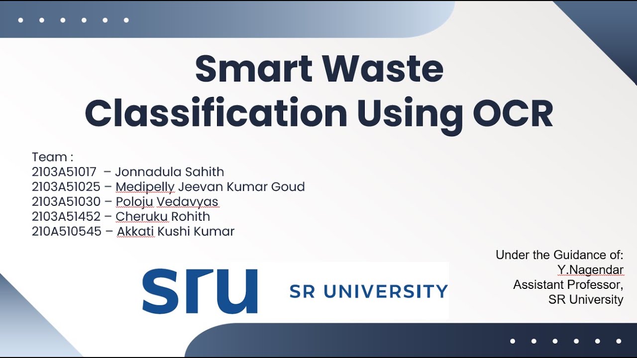 Smart Waste Classification Using OCR and Machine Learning -- SRU Major ...