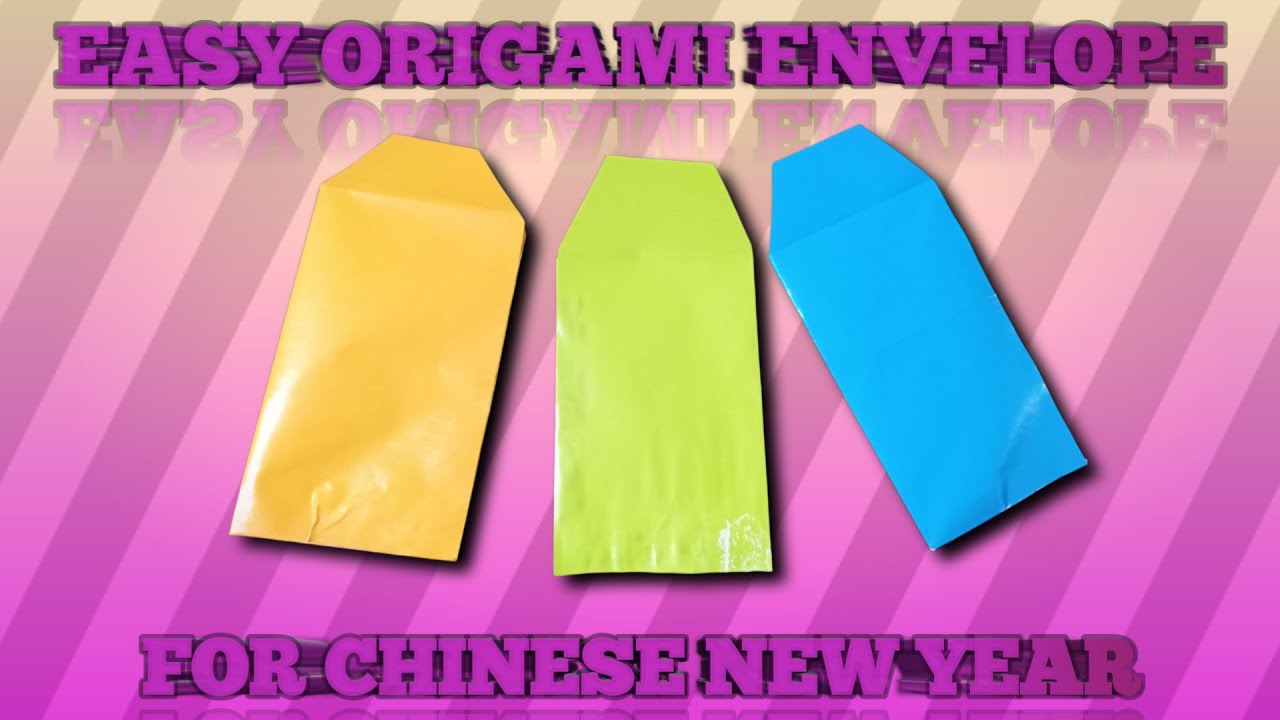 Easy Origami Envelope - Origami For Chinese New Year Decoration - Easy ...