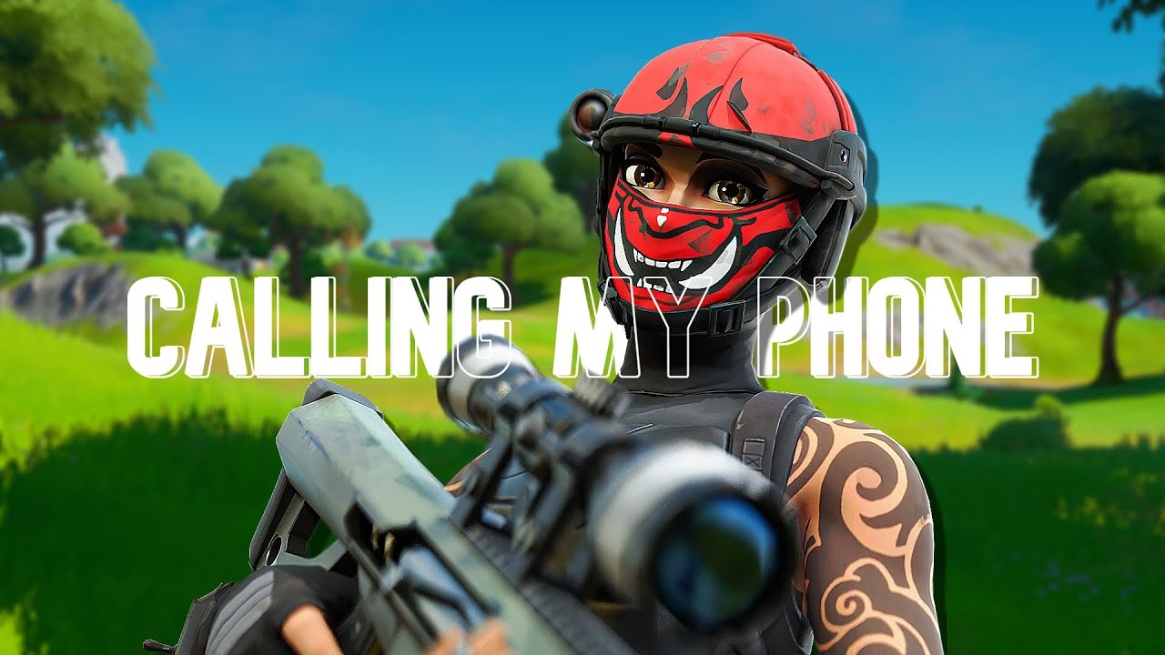 CALLING MY PHONE 📱| Fortnite montage - YouTube