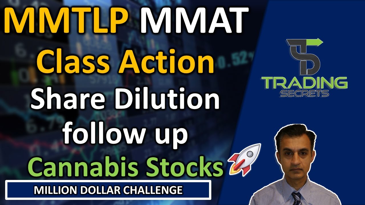 MMTLP Class Action and share count suggestion. MMAT Share Dilution ...