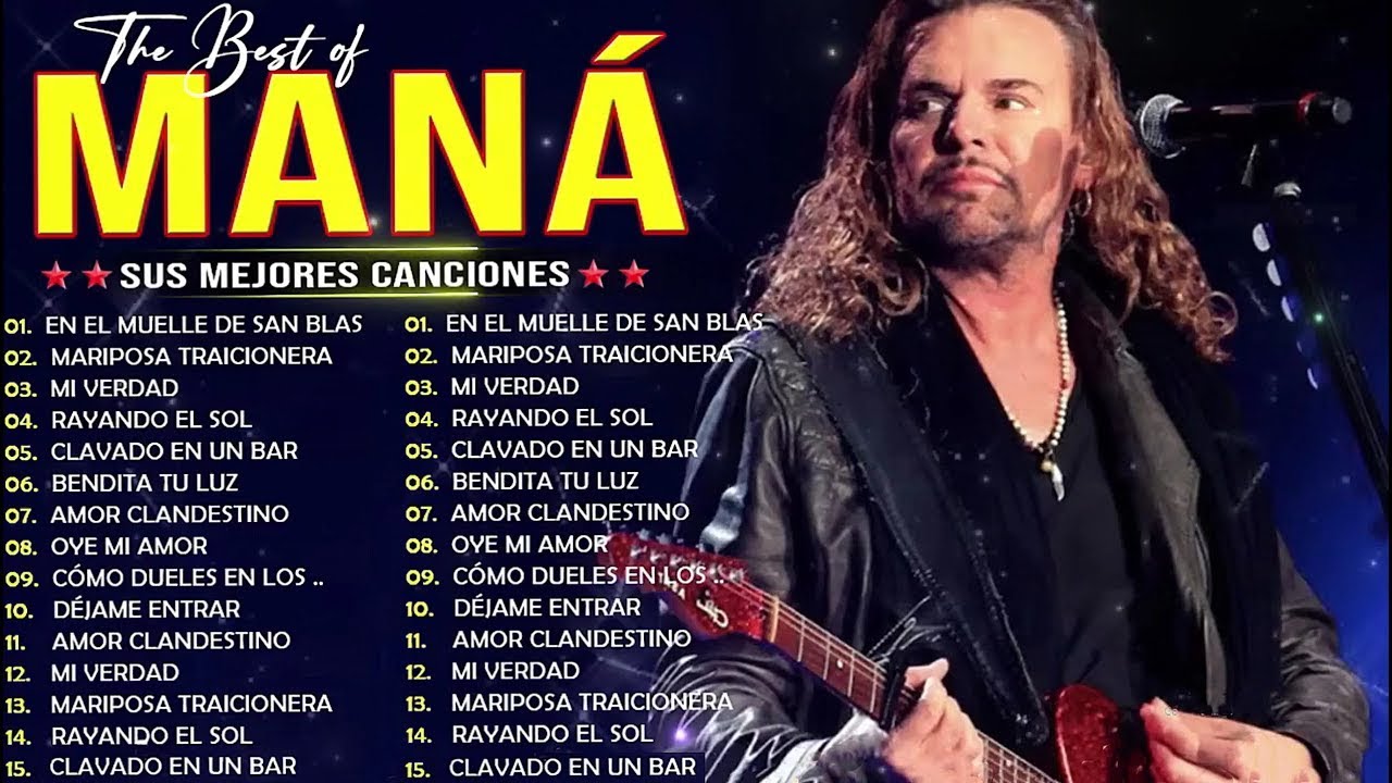 MANÁ 20 GRANDES EXITOS SUS MEJORES CANCIONES 🌹 MANÁ 90s Sus EXITOS ...