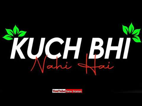 suno Na sange mar mar ke new WhatsApp status