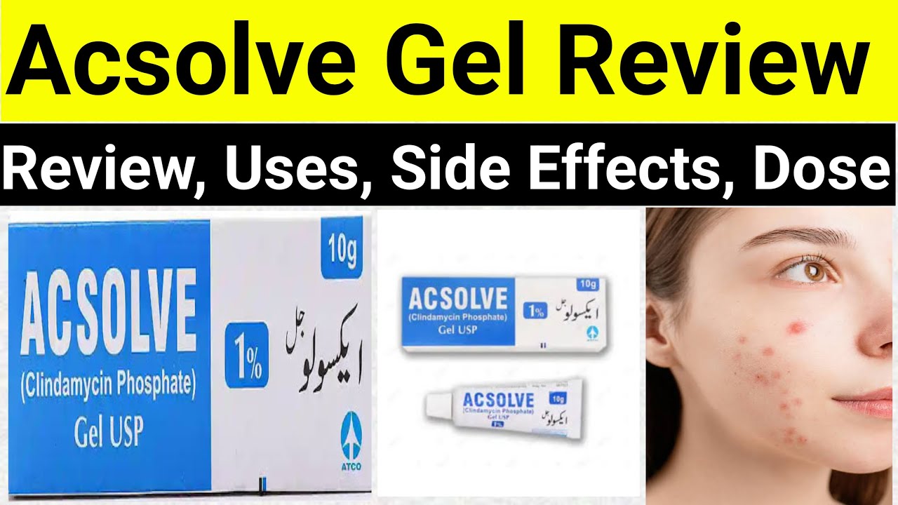 Acsolve gel for acne reviews - clindamycin phosphate Gel Uses in Hindi ...