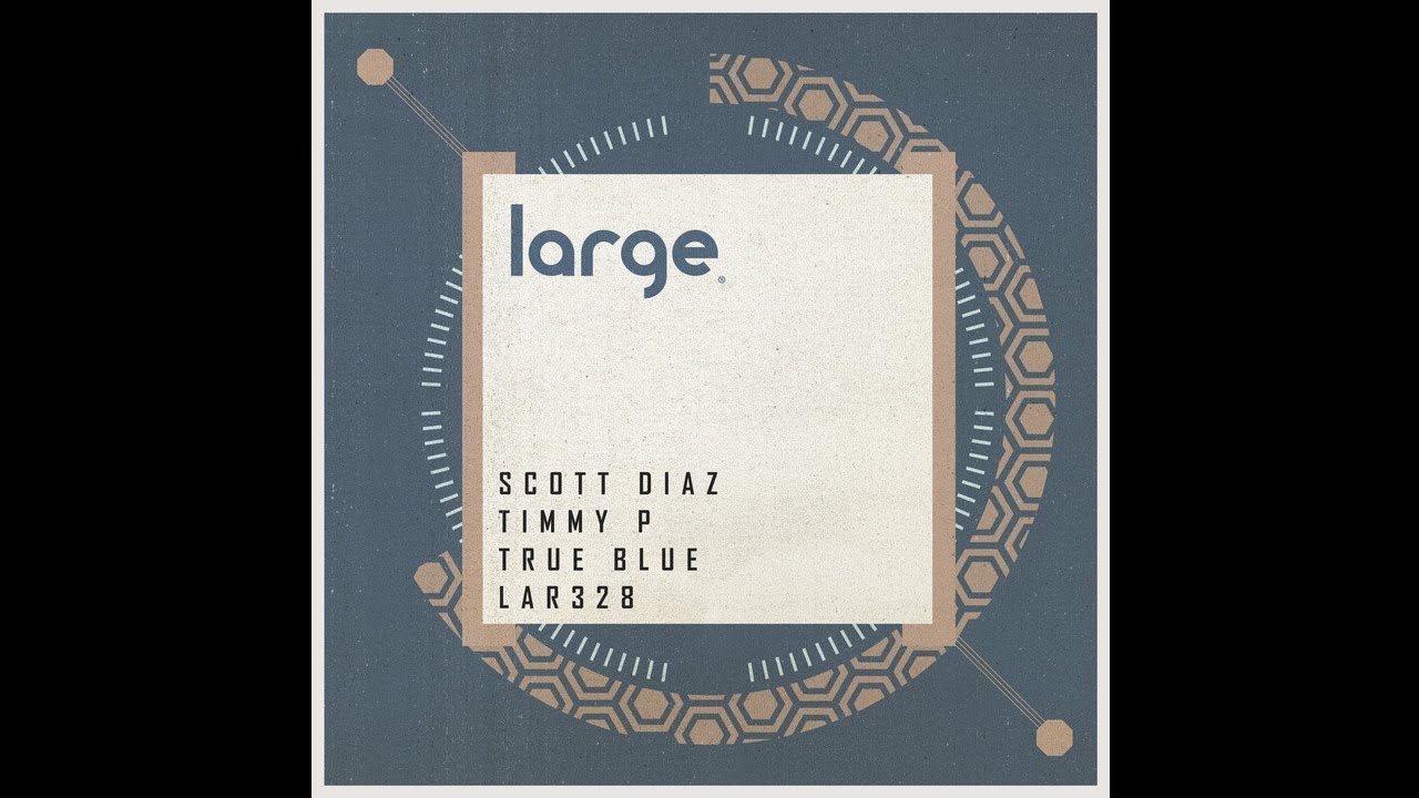 Scott Diaz & Timmy P | True Blue Two - YouTube