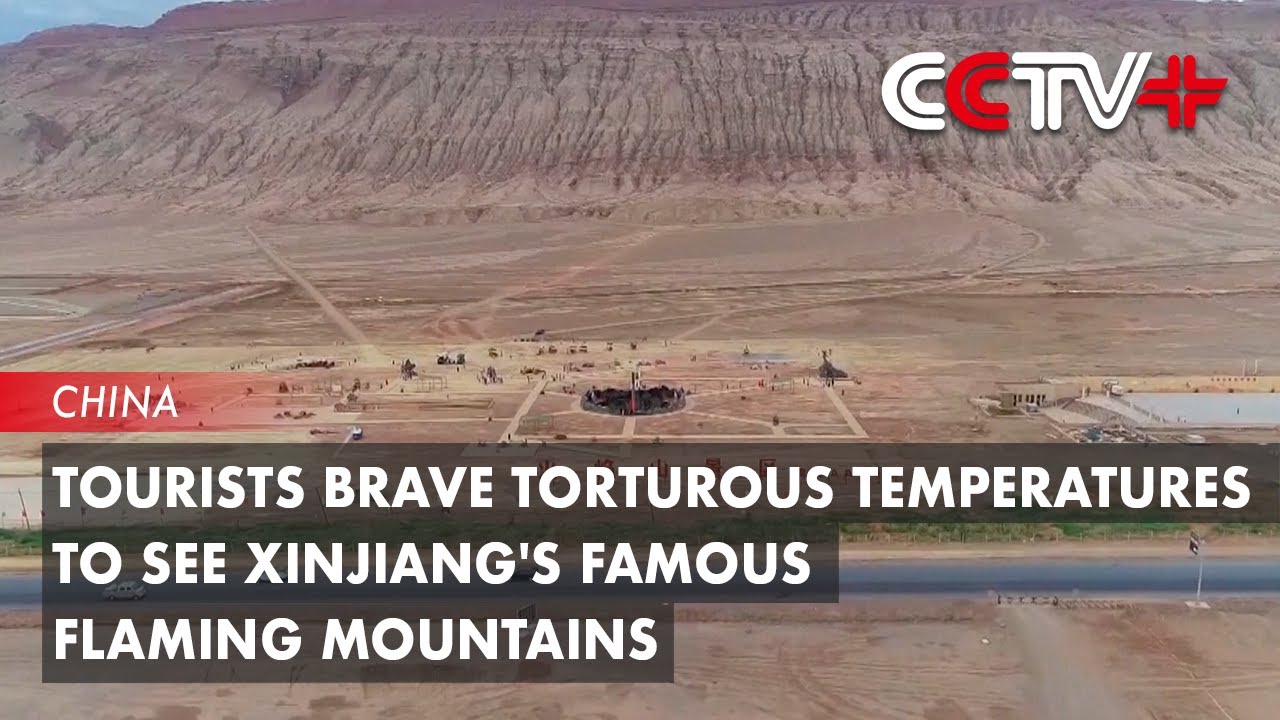 Tourists Brave Torturous Temperatures to See Xinjiang's Famous Flaming ...