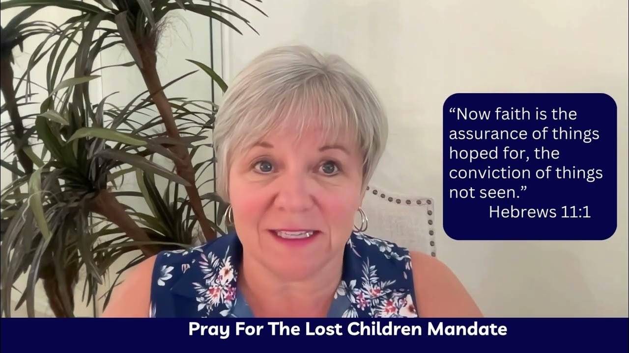 Praying for Lost Children Week 3 - YouTube