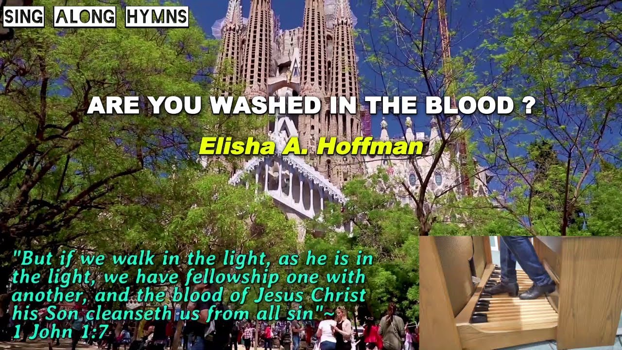 ARE YOU WASHED IN THE BLOOD ? ║Elisha A. Hoffman ║Sing-Along Hymns with Ayo Ogunmekan - YouTube
