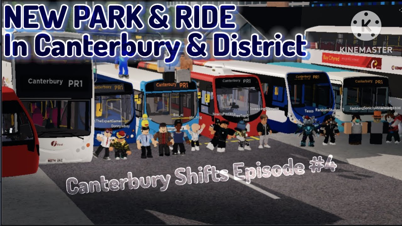 NEW PARK & RIDE In Canterbury & District | Canterbury Shifts Episode 4 ...