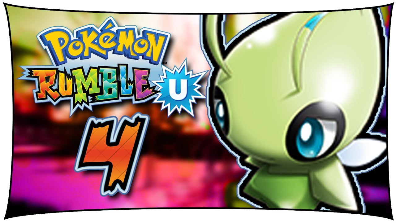Pokémon Rumble U | Das arme kleine Celebi | Part 4 - YouTube