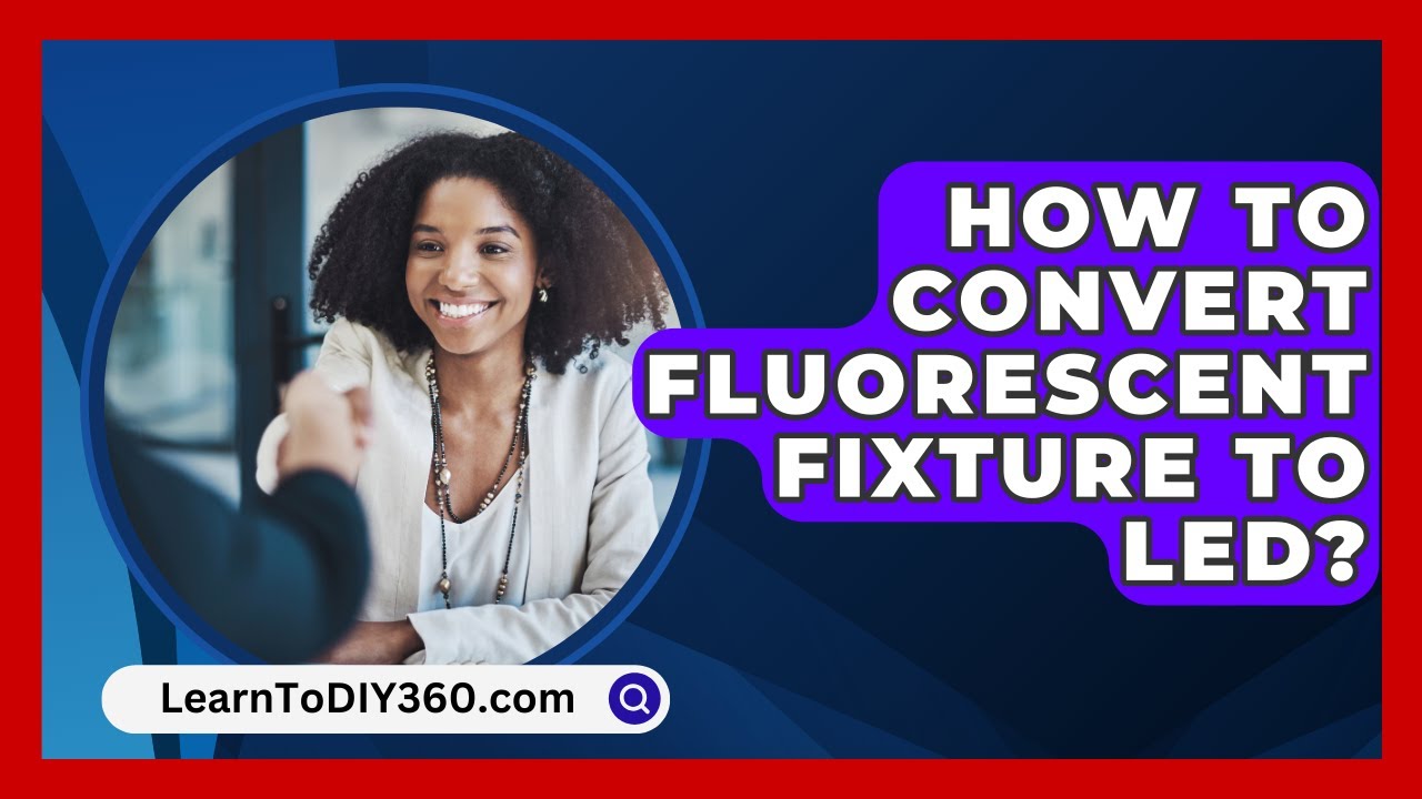 How To Convert Fluorescent Fixture To Led? - LearnToDIY360.com - YouTube