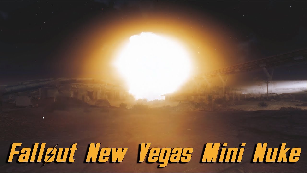 Mini Nuke At Night With 47 Enb 2 - Fallout New Vegas - YouTube