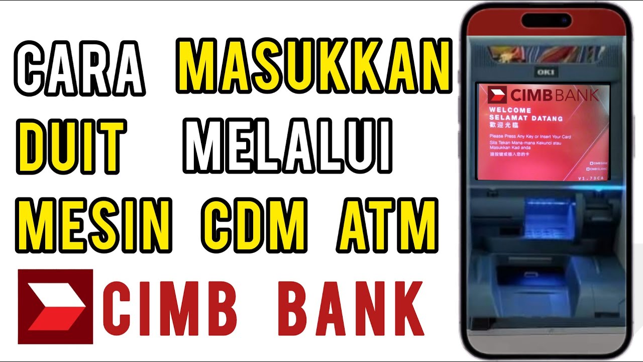 Cara Masukkan Duit Mesin ATM CIMB BANK - YouTube
