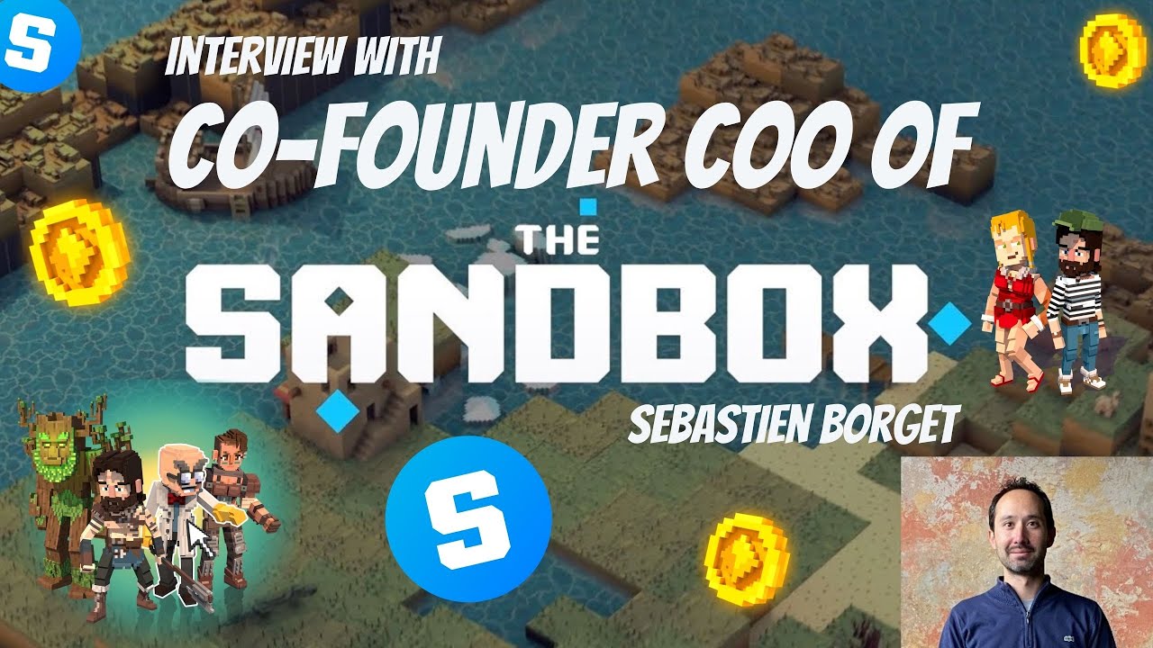 INTERVIEW WITH THE SANDBOX CO FOUNDER & COO SEBASTIEN BORGET - YouTube