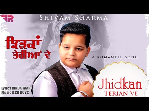 Shivam Sharma (Full Song) Jhidkan Terian Ve - New Punjabi Song 2019 - Fresher Records