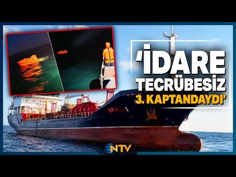 Gemi Kazasının Bilirkişi Raporu Açıklandı! 'Batan Geminin Takip Cihazı Arızalıydı' | NTV