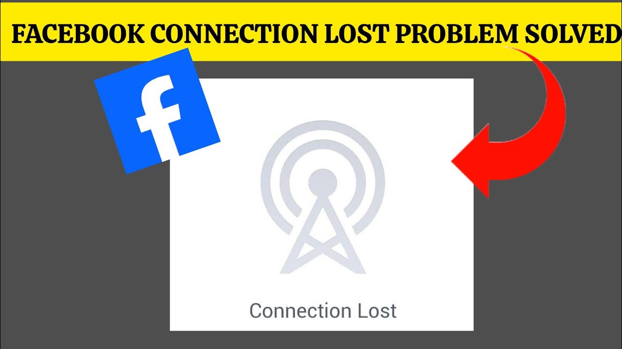 How To Solve Facebook App "Connection Lost" Problem|| Rsha26 Solutions ...