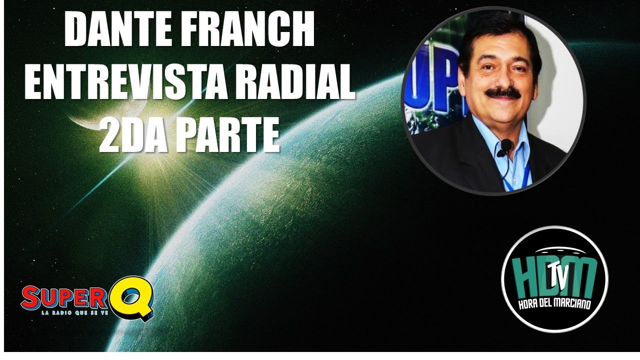 Miguel Esteban González entrevista al Ufólogo argentino Dante Franch en ...
