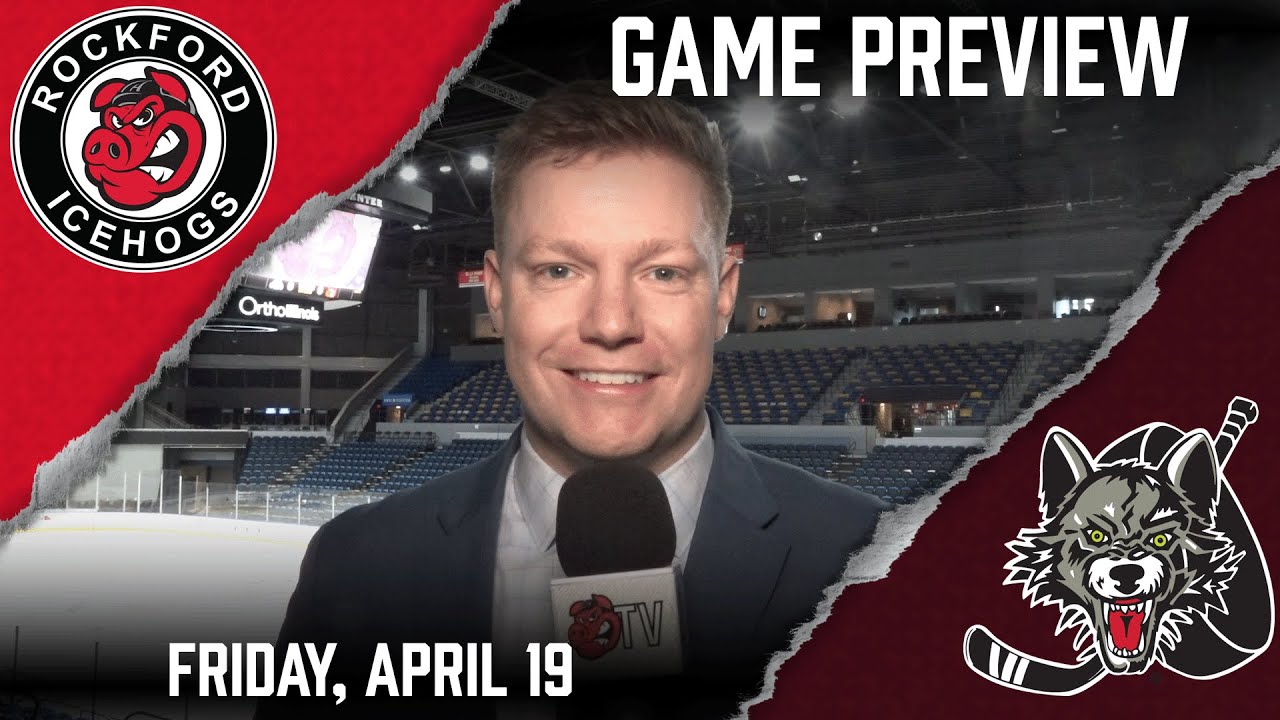 Rockford IceHogs | GAME PREVIEW: 4/19/24 vs. Chicago